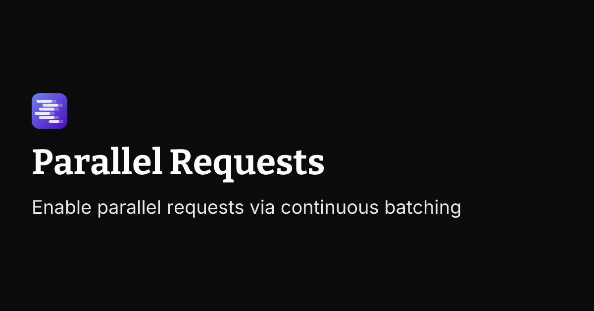 Parallel Requests | LM Studio Docs