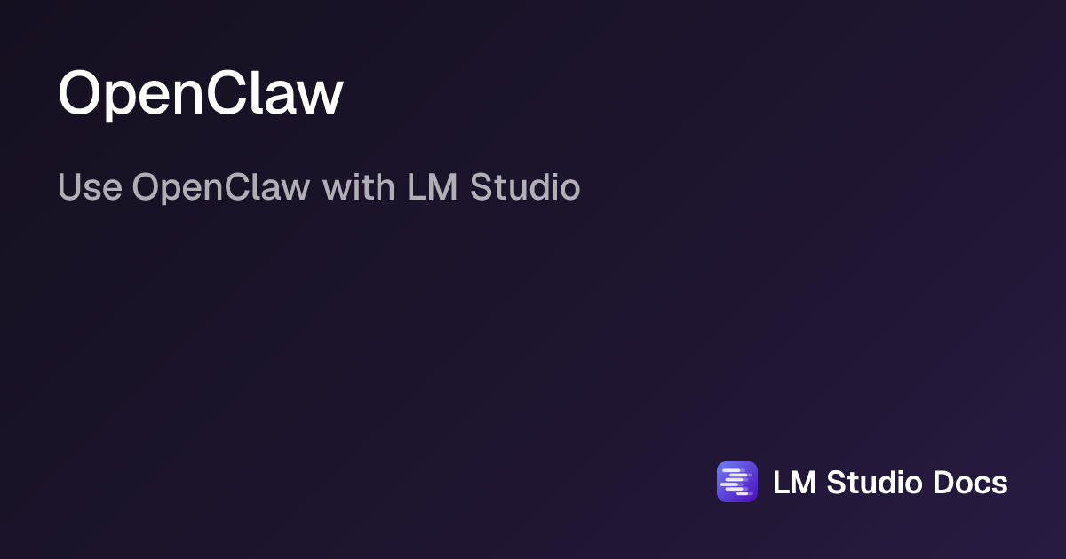 OpenClaw | LM Studio