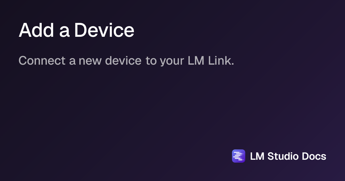 Add a Device | LM Studio