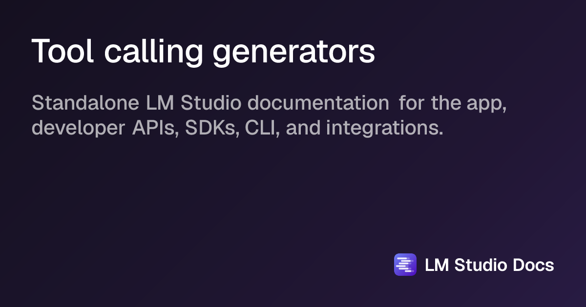 Tool calling generators | LM Studio