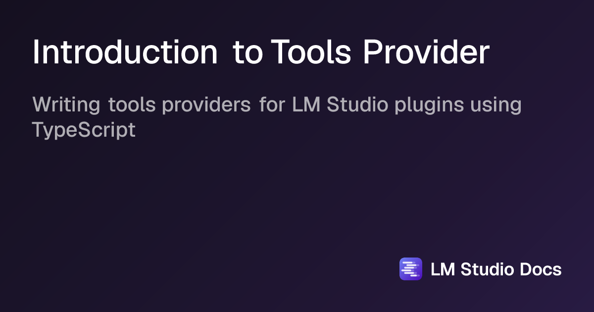 Introduction to Tools Provider | LM Studio